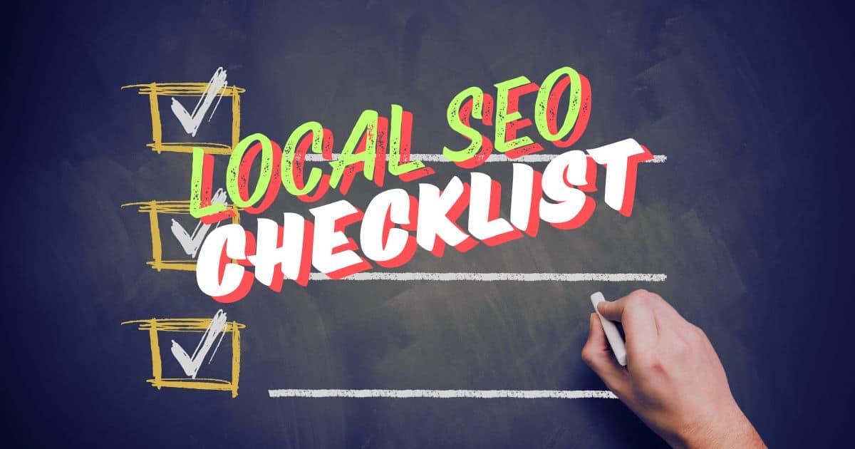 Local SEO Checklist: Download Easy To Follow PDF